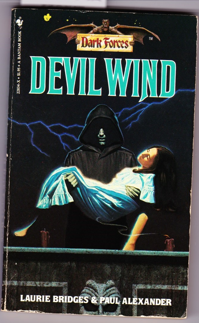 Laurie Bridges and Paul Alexander: Devil Wind (Dark Forces #4) – The ...